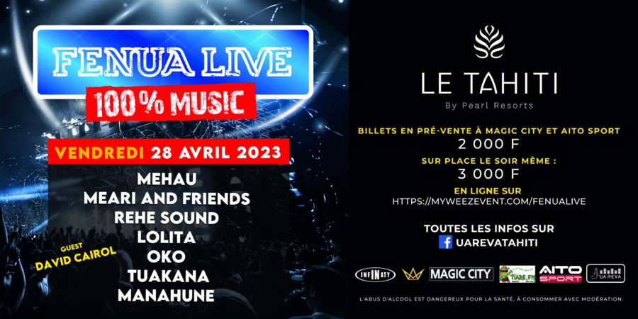 Fenua Live | Agenda | TAHITI INFOS, les informations de Tahiti